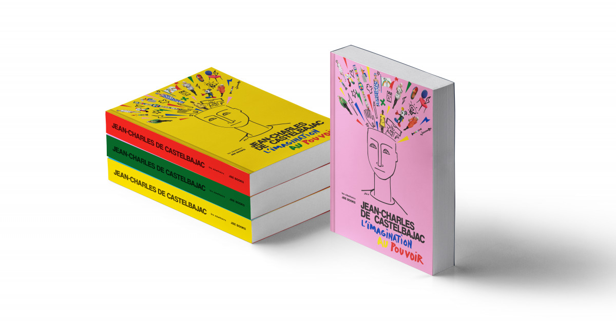 Jean-Charles de Castelbajac — Catalogue “L’Imagination au Pouvoir”